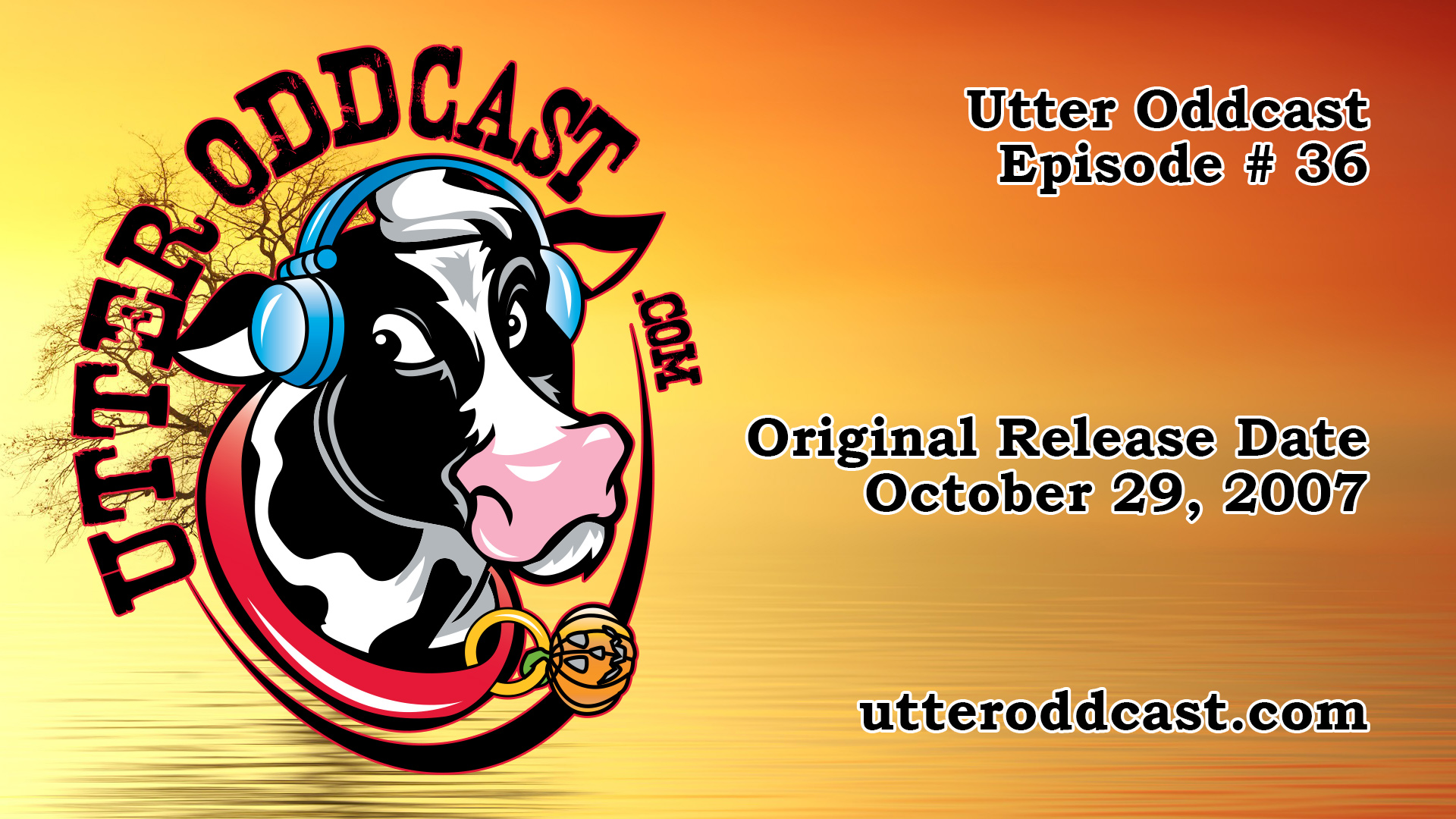 Utter Oddcast #36